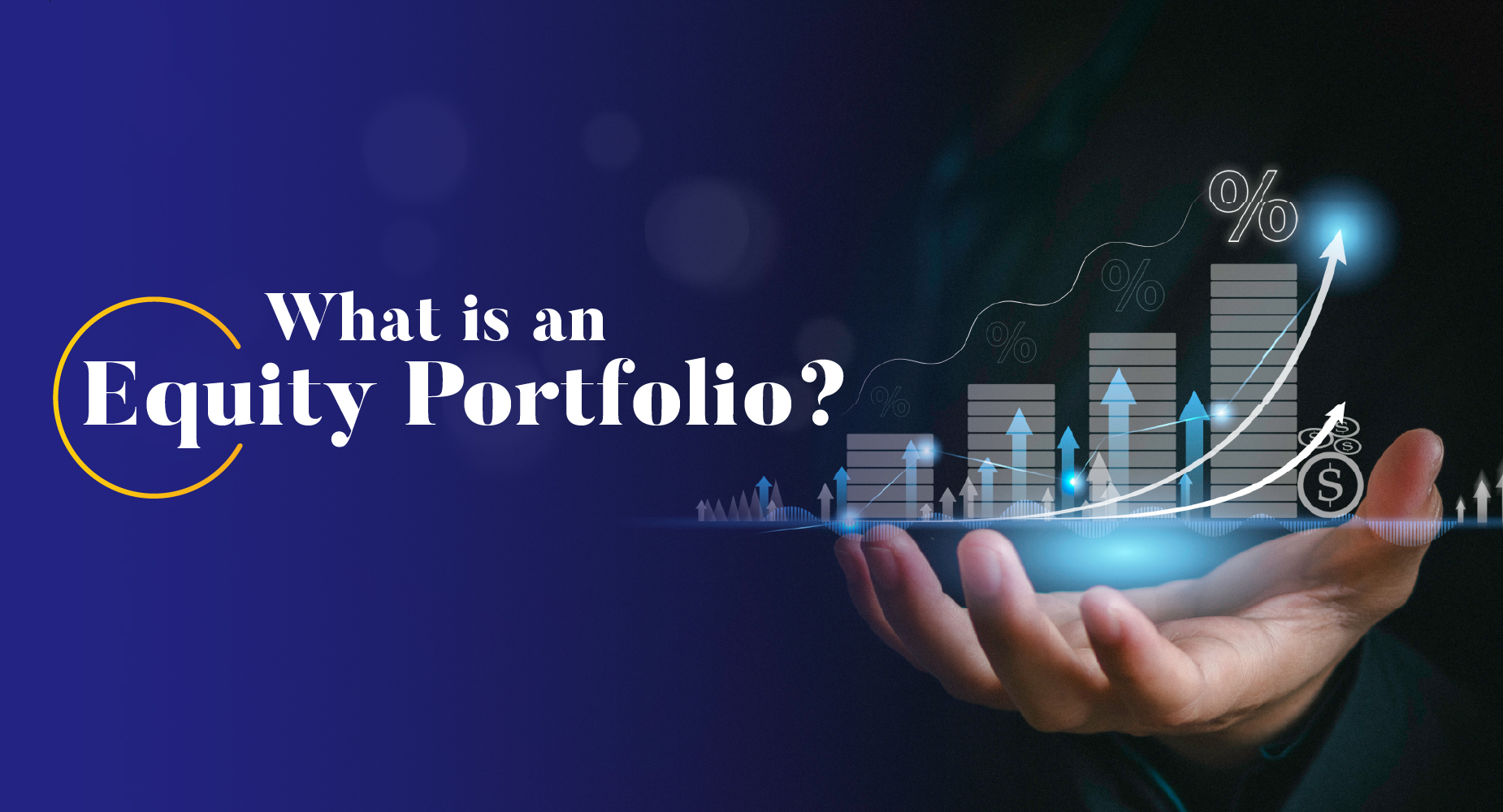 What Is an Equity Portfolio?