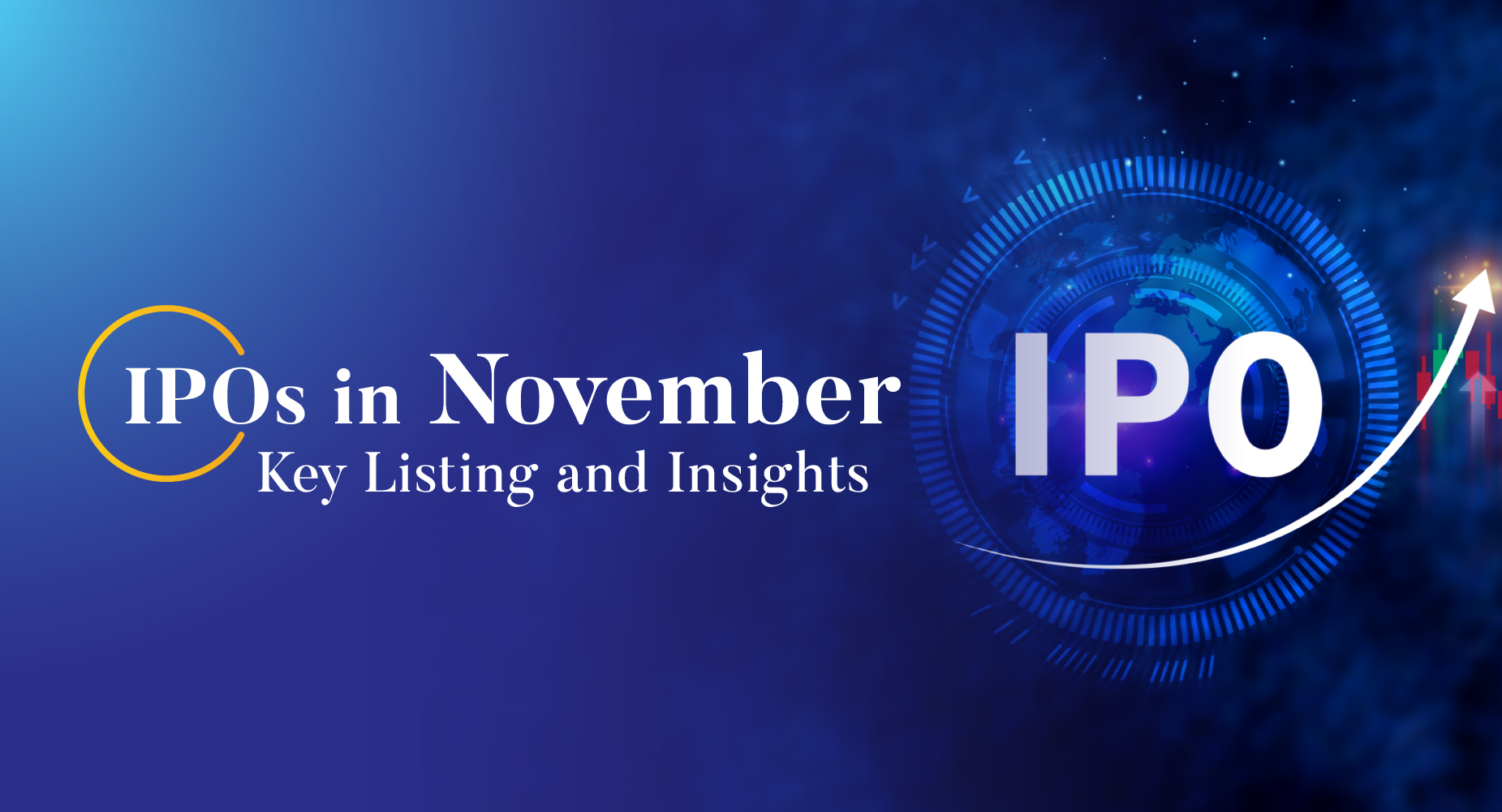 IPOs in November 2025: Key Listing and Insights