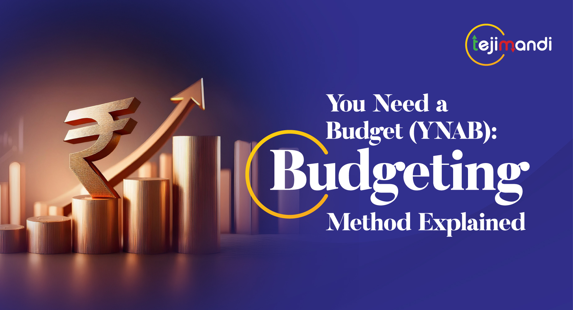 You Need a Budget (YNAB) Method: Master Your Money & Budget Smarter