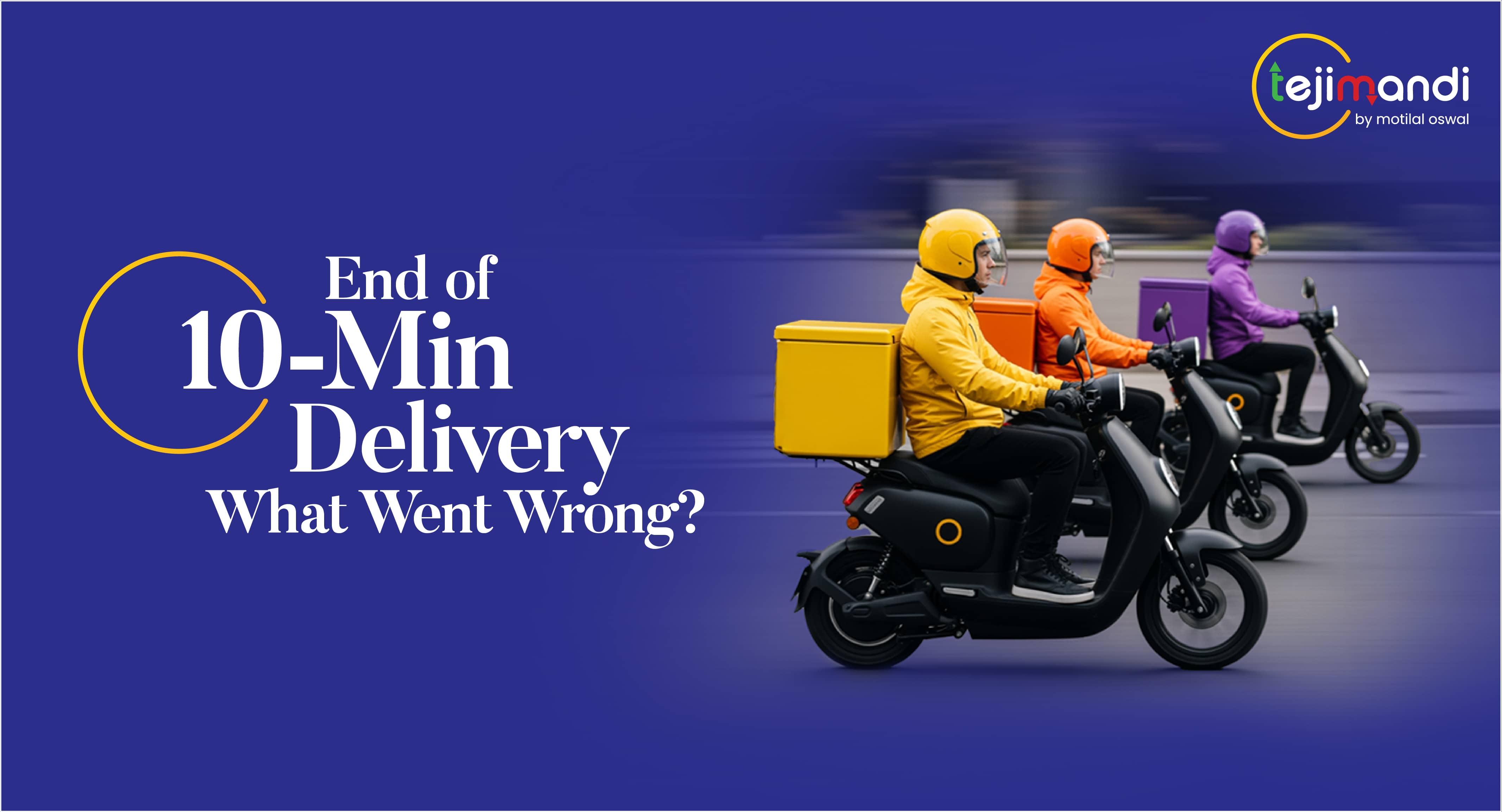 10-Min Delivery Race: Is It Finally Over?