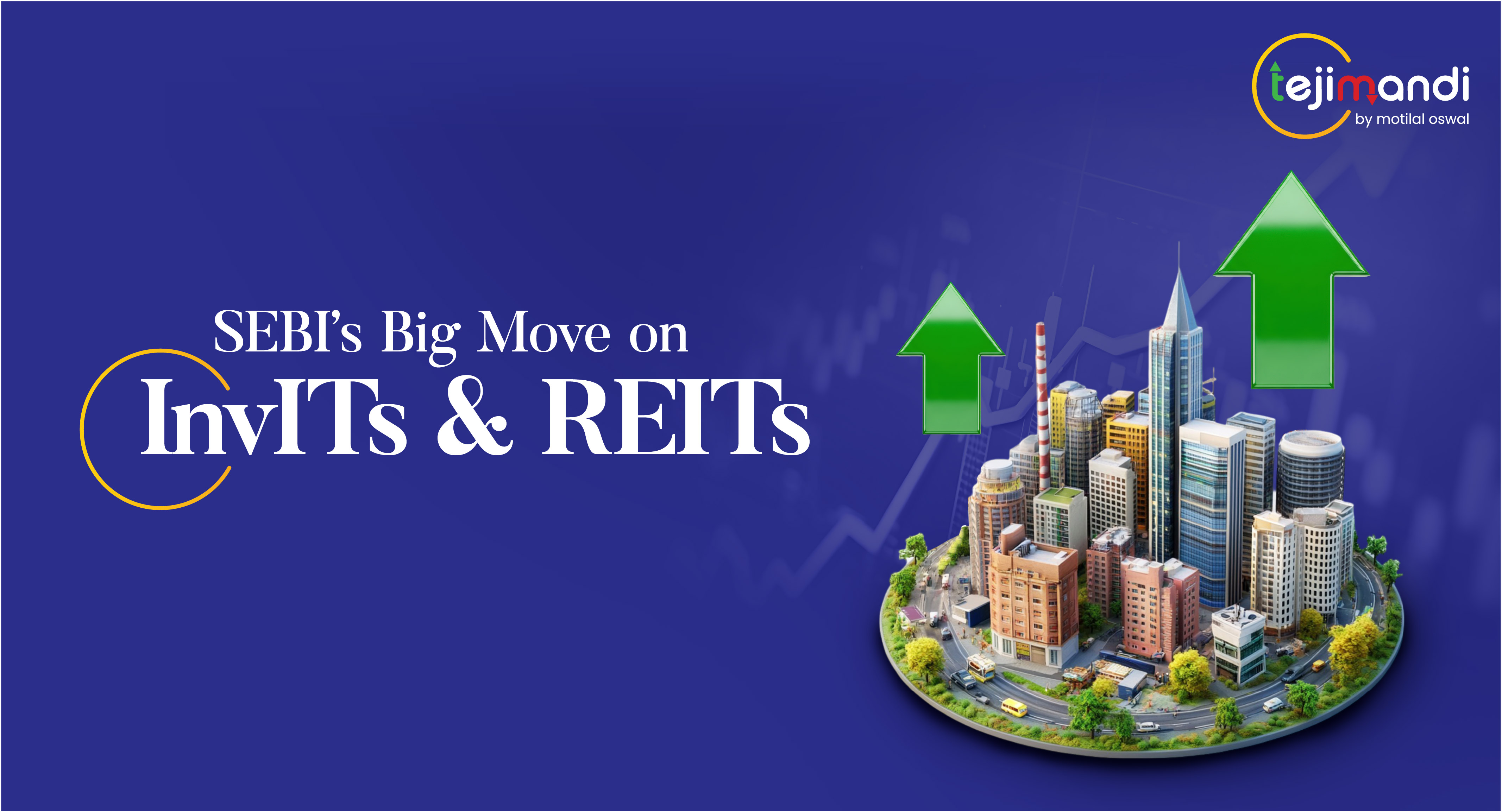 New SEBI Rules for InvITs and REITs Explained Simply