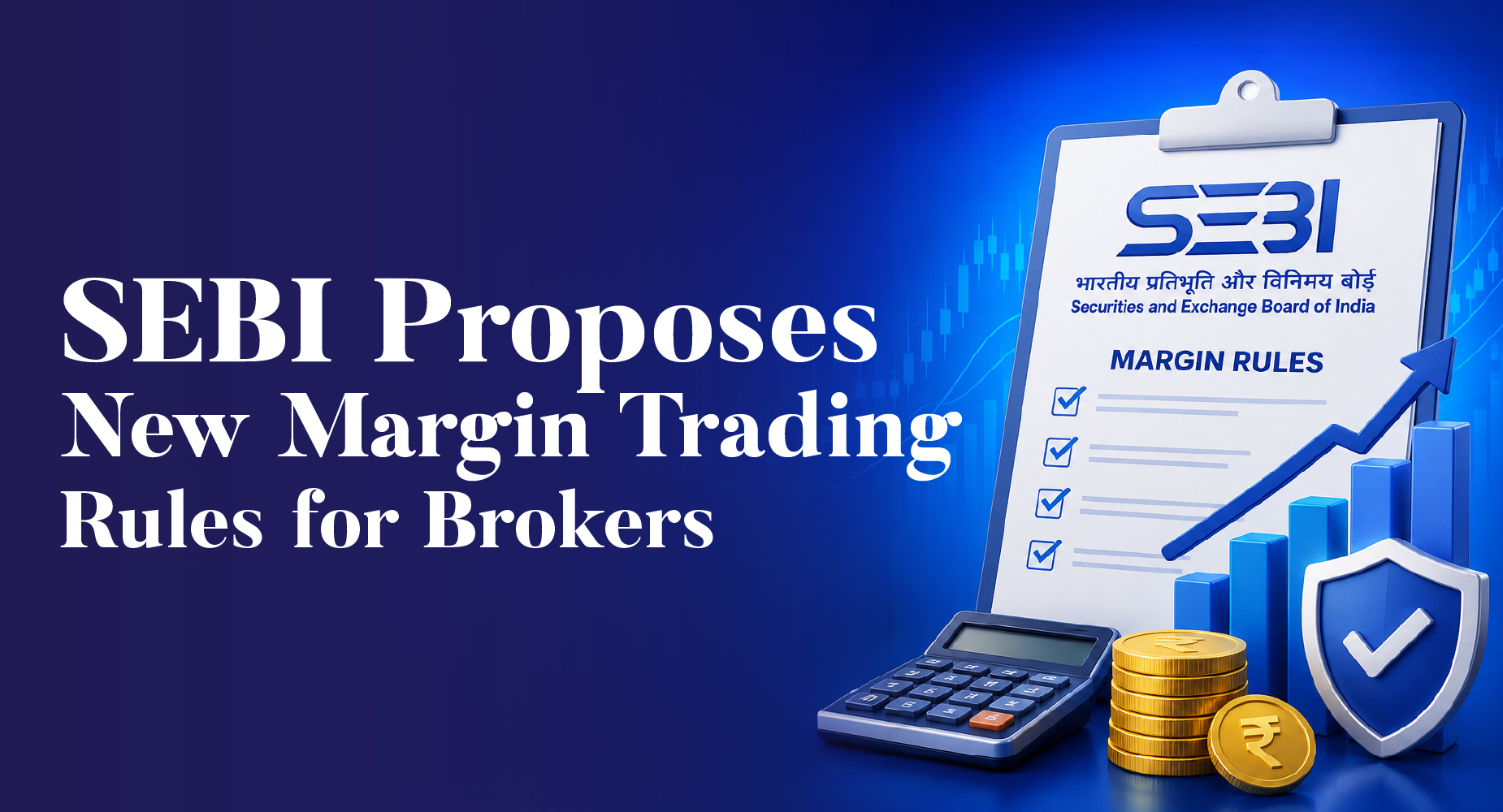 SEBI MTF Overhaul: How Will Margin Trading Change?